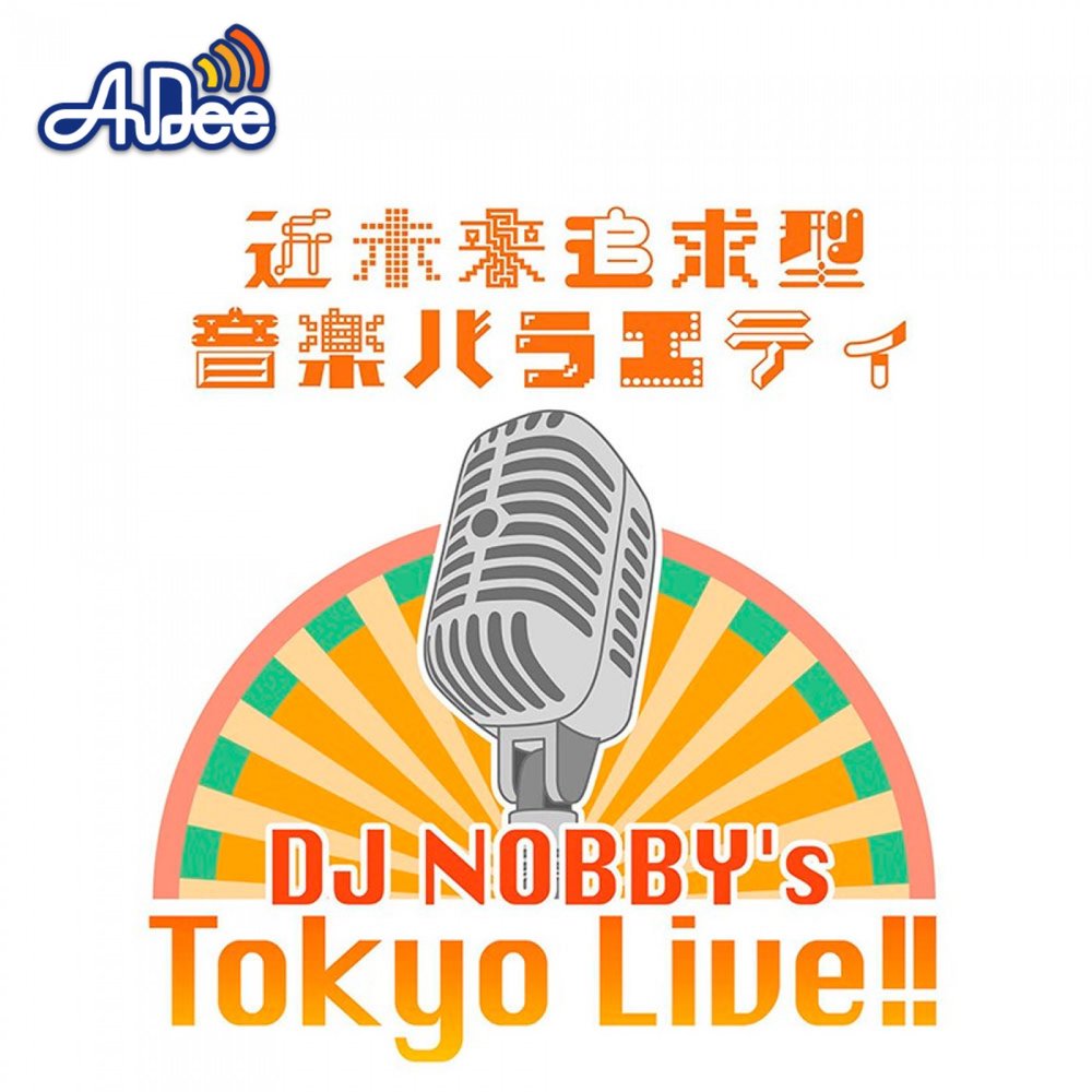 DJ Nobby’s Tokyo LIVE!! | radiko(ラジコ) | ラジオやポッドキャストがスマホ・PCで聴ける